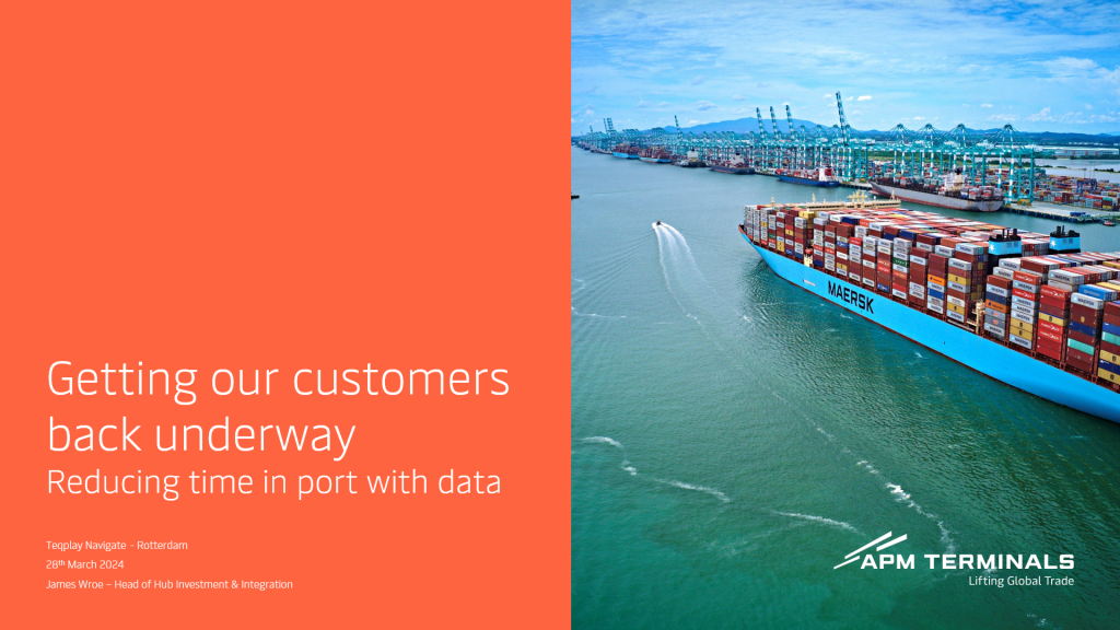 From APMT: Getting our customers back underway - Reducing time in port ...